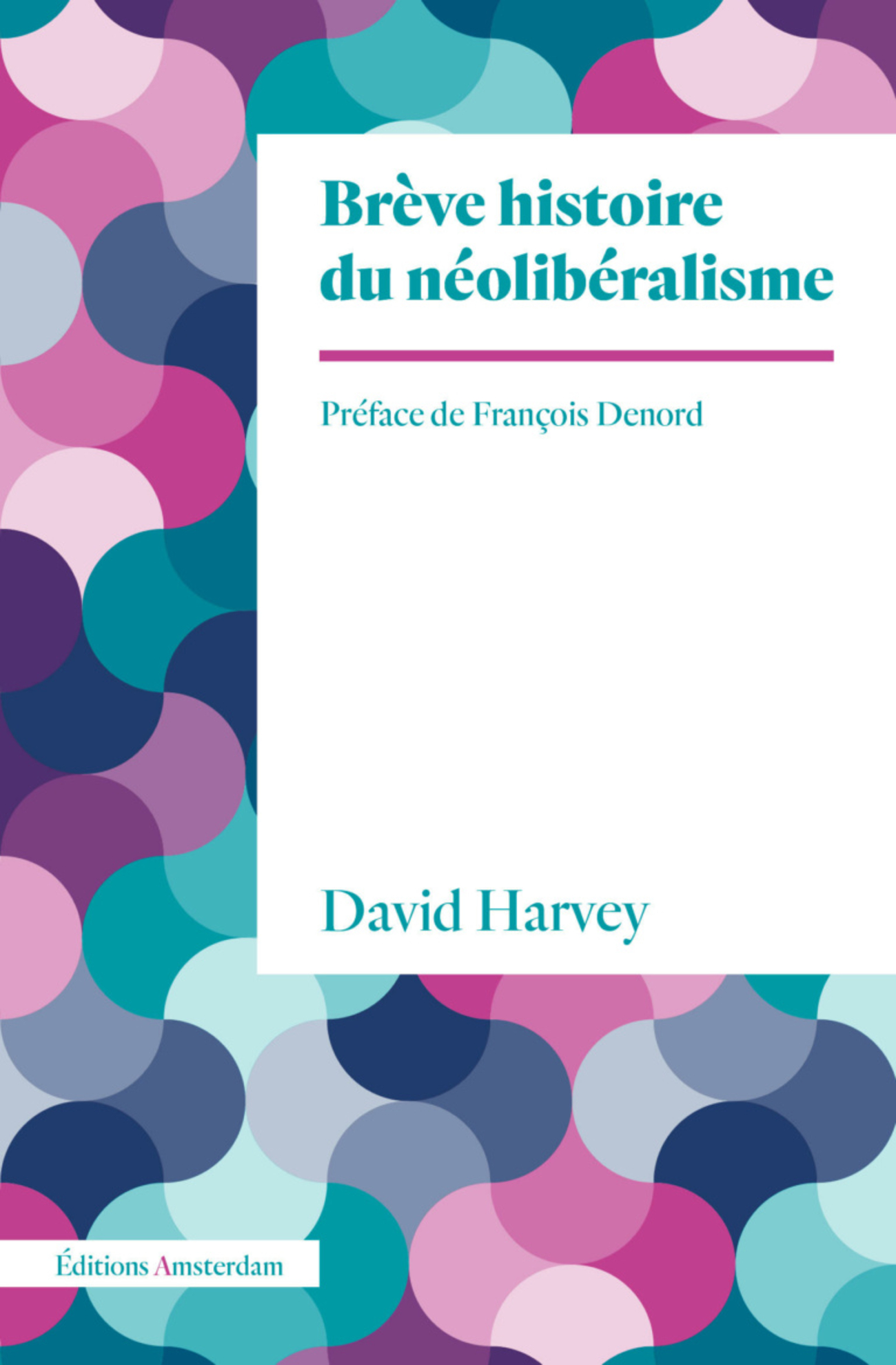 Brève histoire du néolibéralisme, de David Harvey | L’Anticapitaliste