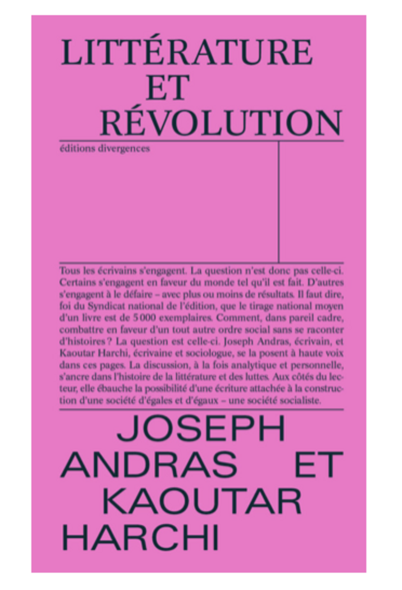 Littérature et Révolution, de Joseph Andras et Kaoutar Harchi | L ...
