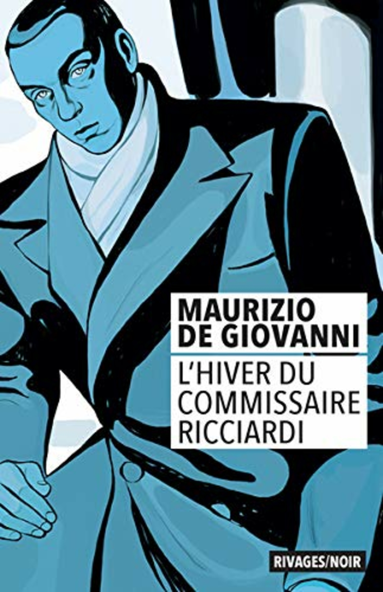 L’hiver du commissaire Ricciardi, de Maurizio de Giovanni | L ...